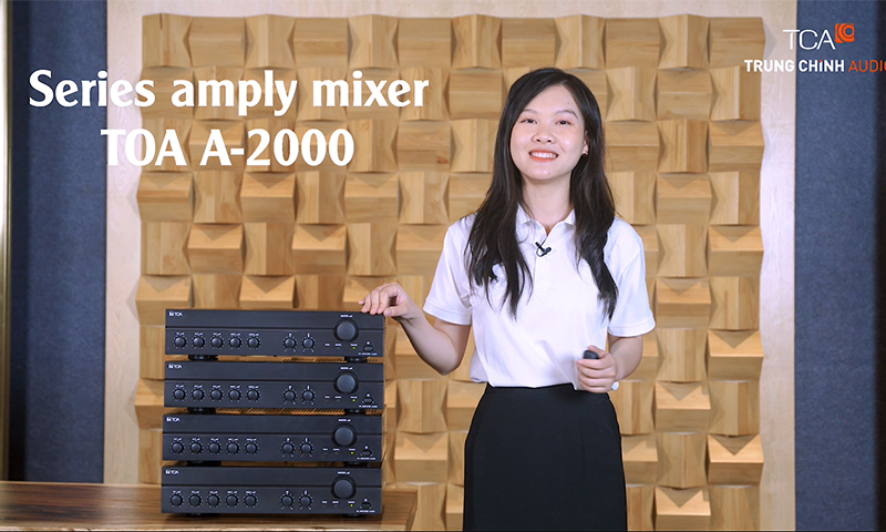 Amply mixer TOA A-2000 - Tăng âm số liền Mixer A-2000 series